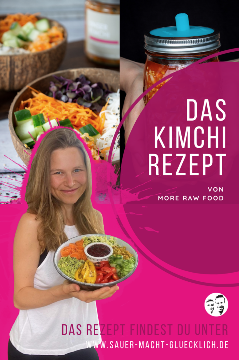 Das ultimative Kimchi Rezept von MoreRawFood - Sauer macht glücklich